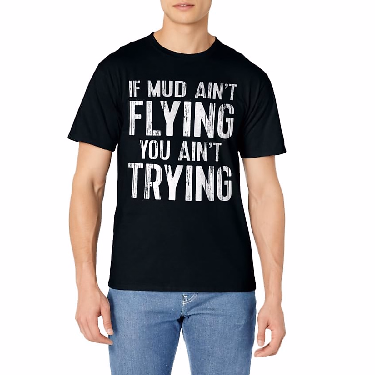 ATV Quad Four Wheeler Gear Mudding Gift Mud Aint Flying T-Shirt