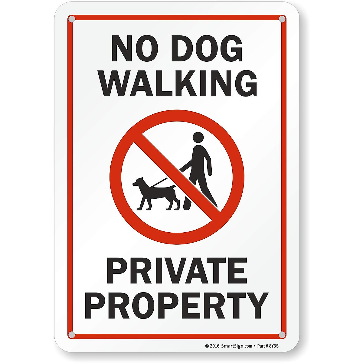 SmartSign S2-0417-PL-10 "No Dog Walking - Private Property" Sign | 7" x 10" Plastic