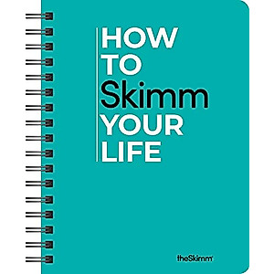 How to Skimm Your Life 17-Month 2020-2021 Monthly/Weekly Planning Calendar