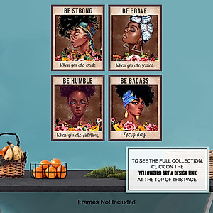 African American Women Wall Art - Be Strong Be Brave Be Badass Poster - Positive Inspirational Quotes - Black Art - Motivational Wall Decor - Encouragement Gifts - African American Woman - Black Women