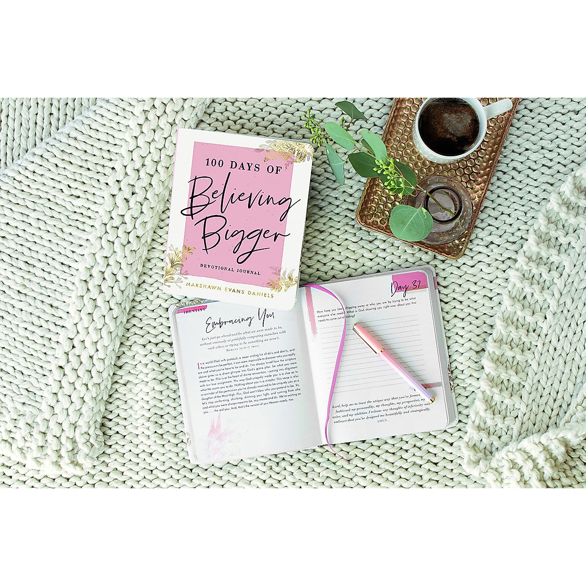 100 Days of Believing Bigger: A Devotional Journal