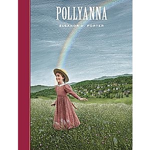 Pollyanna (Union Square Kids Unabridged Classics)