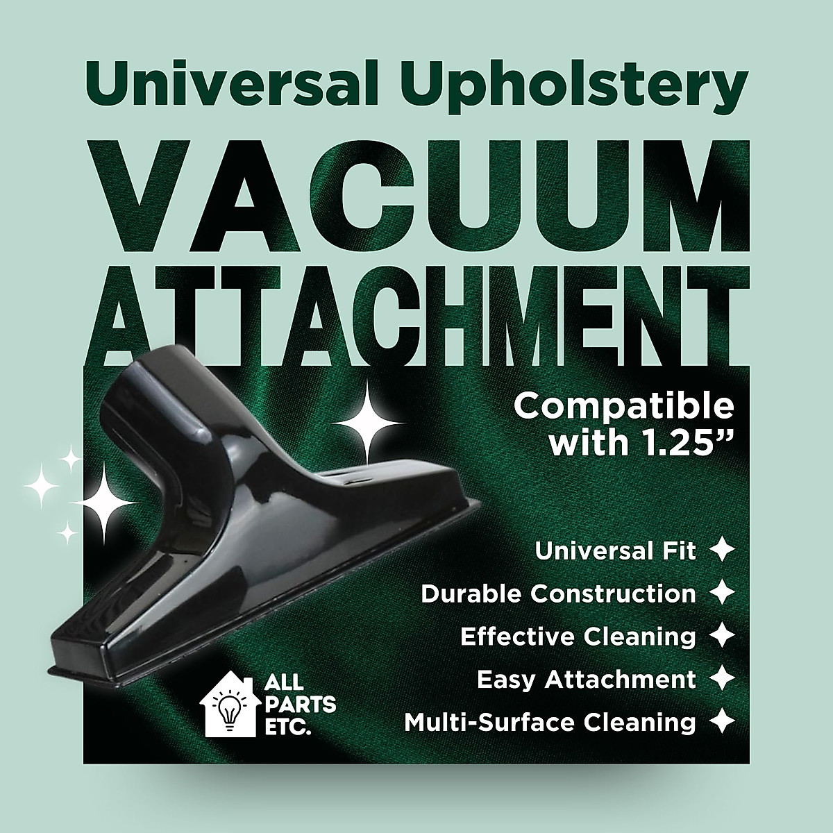ALL PARTS ETC. Universal Upholstery Vacuum Attachment - Compatible with 1.25” Vacuum Hoses & Shop Vac, Bissell, Nutone, Eureka, Beam, Central Vacuums & More