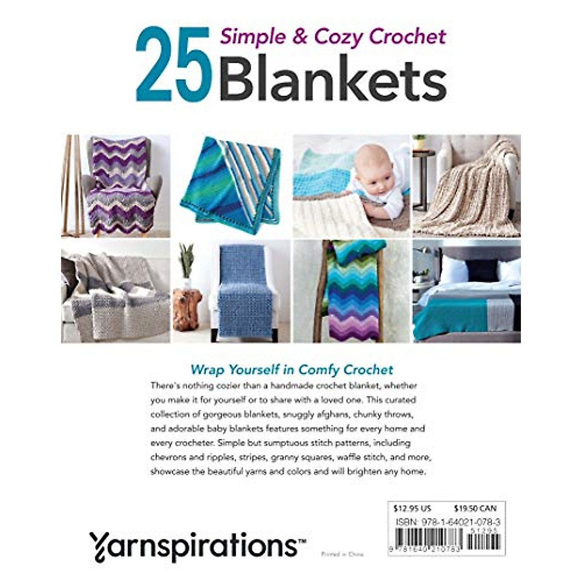 25 Simple & Cozy Crochet Blankets: Easy Patterns for Afghans, Throws, and Baby Blankets