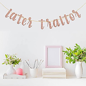 Belrew Later Traitor Banner, Job Chang Party Decor, Farewell Retirement Party, Last Day Office Party Decoration Supplies, Glittery Rose Gold