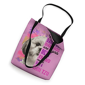 Shih Tzu Are A Girls Best Friend Funny Dog Mom Shitzu Tote Bag