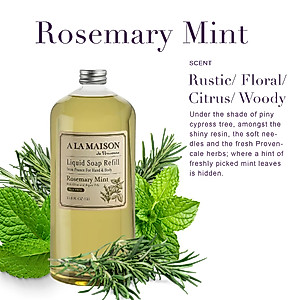 A LA MAISON Rosemary Mint Liquid Pump Bottles Moisturizing Natural Hand Wash Soap, Triple French Milled, Gentle To Hands, 33.8 Fl Oz