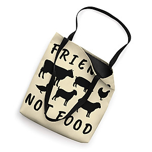 Friends Not Food Vegetarian Vegan Tote Bag
