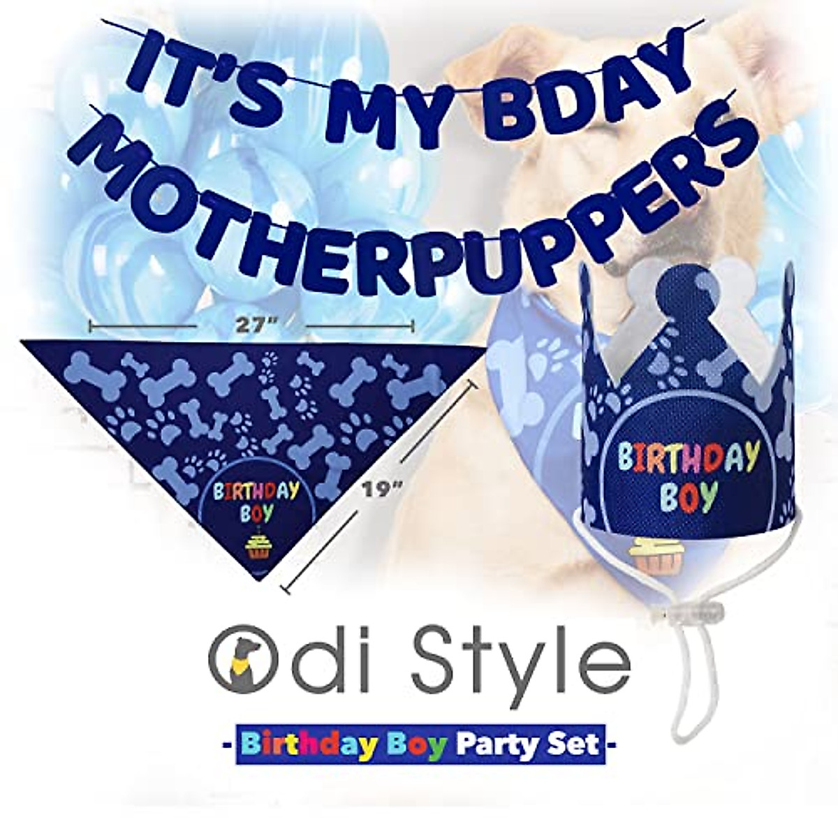 Odi Style Dog Birthday Party Supplies - Dog Birthday Bandana Set - Birthday Boy Bandana for Medium, Large Dogs, Party Hat, Crown and Cute Dog Birthday Banner with It's My Birthday Mother Puppers Sign