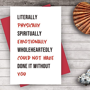 Unique Thank You Card, Funny Thanks Card for Bridesmaid Coworker, Literally Could Not Have Done it Without You