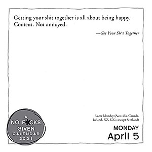 A No F*cks Given 2021 Day-to-Day Calendar: advice for people who hate being told what to do