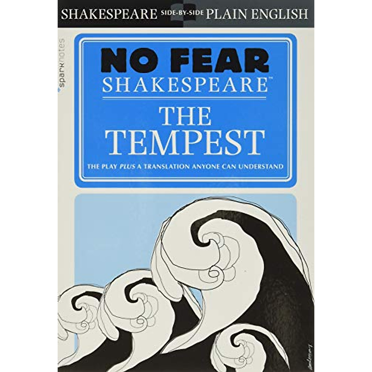 The Tempest: No Fear Shakespeare Side-by-Side Plain English (Volume 5)