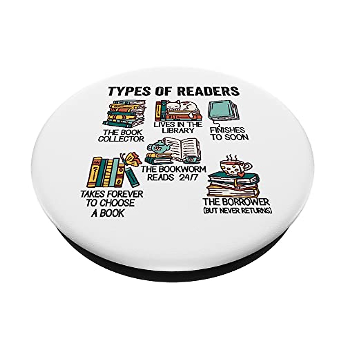 Book Lover Types Of Readers Books Librarian Reading Bookworm PopSockets Swappable PopGrip