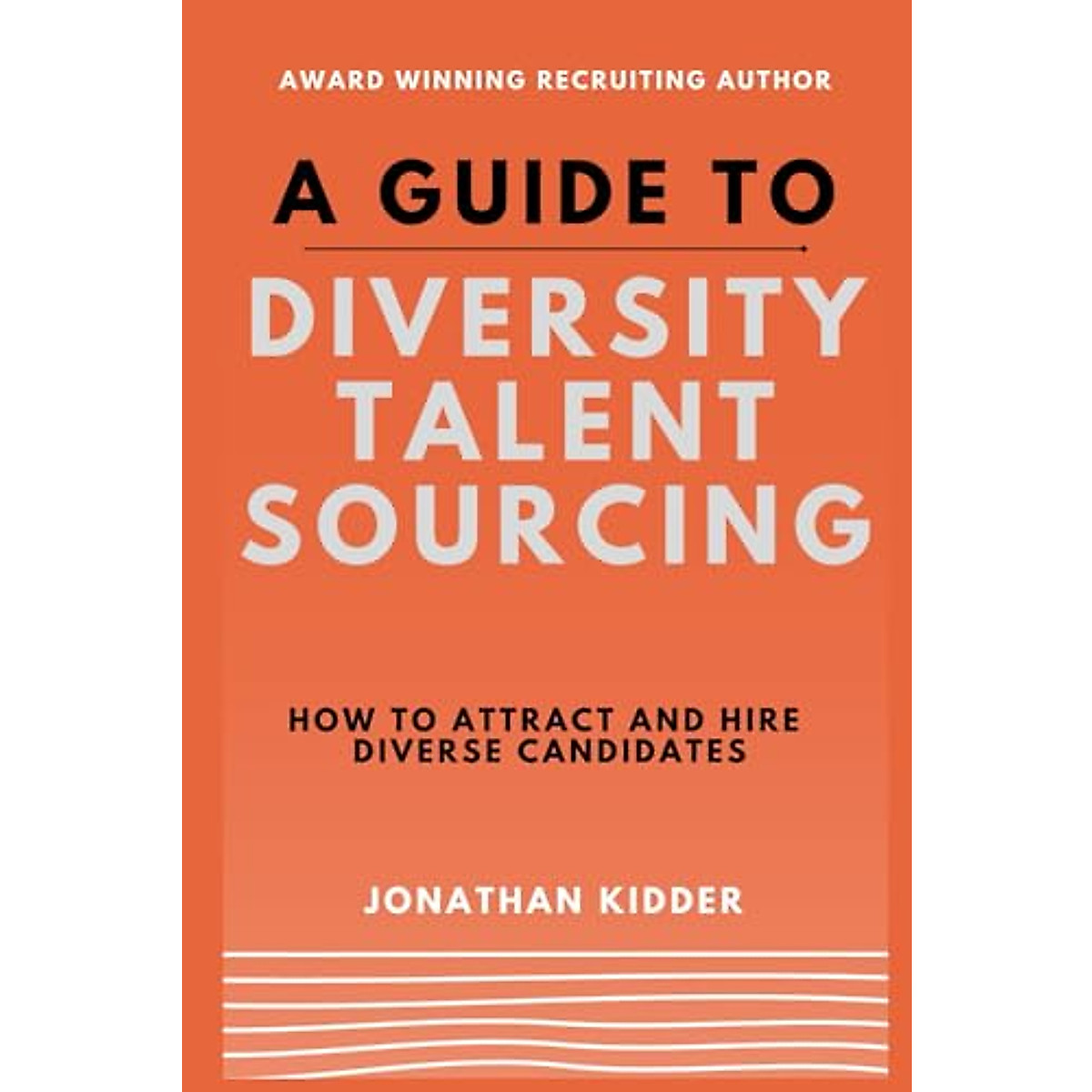 A Guide to Diversity Talent Sourcing: How to attract and hire Diverse Candidates using Boolean strings and tools online