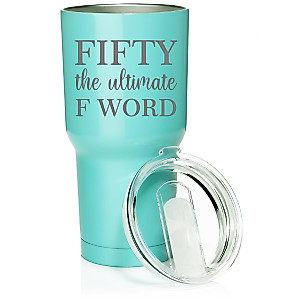 Smooth Body Tumbler Stainless Steel Vacuum Insulated Travel Mug Cup Gift Fifty The Ultimate F Word Funny 50th Birthday (Teal, 30 oz)