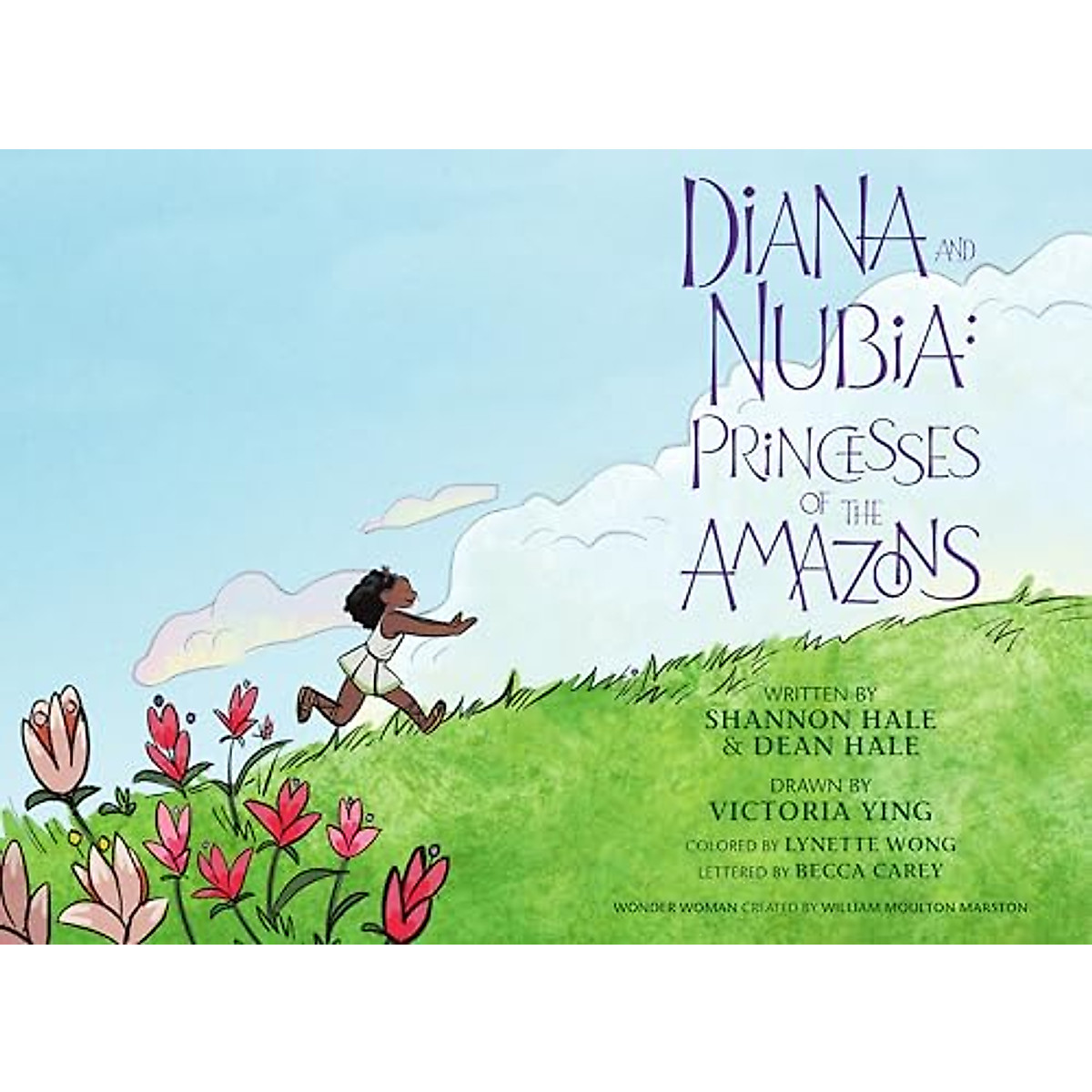 Diana and Nubia: Princesses of the Amazons