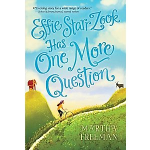 Effie Starr Zook Has One More Question (Paula Wiseman)