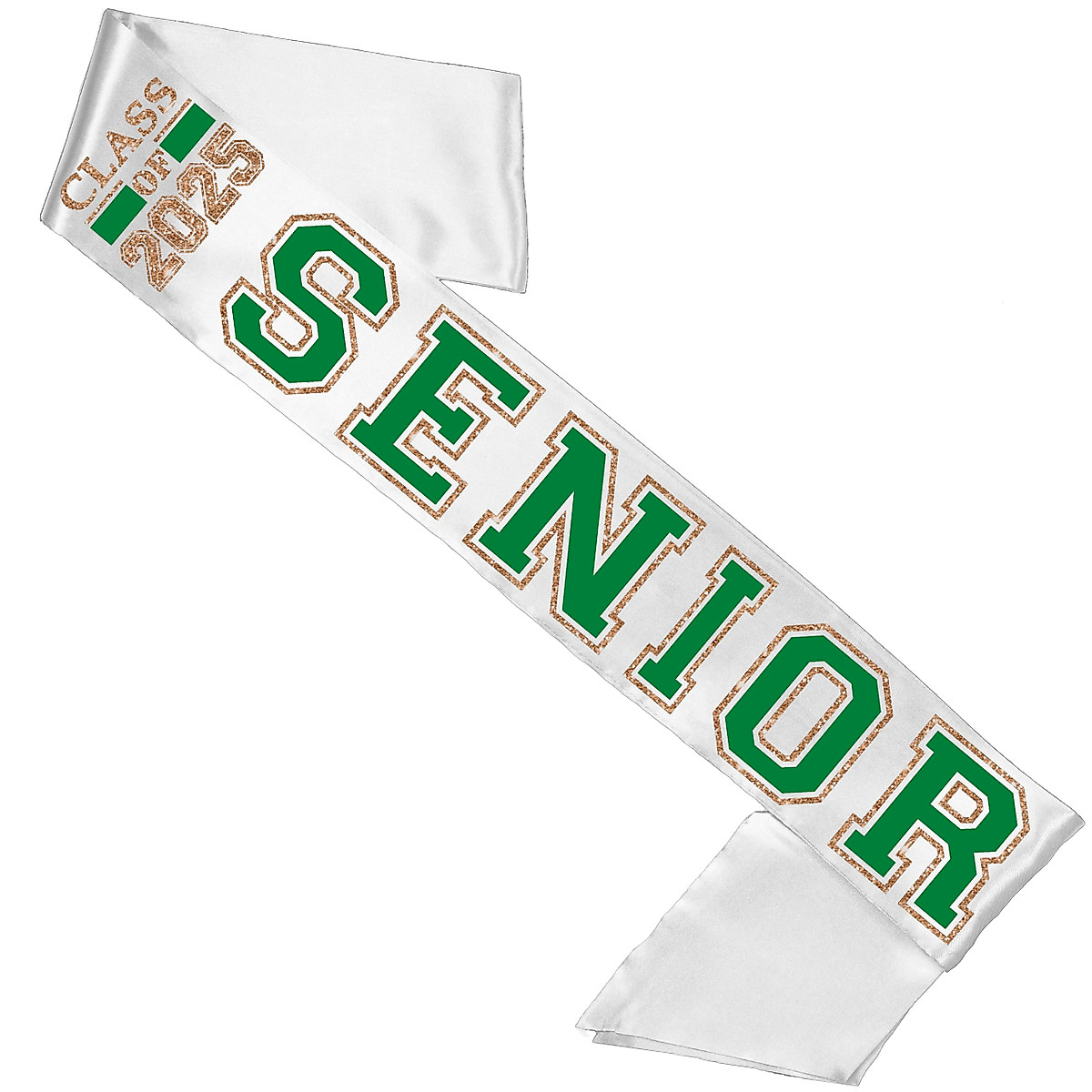 Graduation 2025 Sash - Green with Gold Outline Class of 2025 Senior Premium Grade Satin Sash - Senior Night Supplies and Gifts - White Sash(ClsOf25 GLD/Grn) Wht
