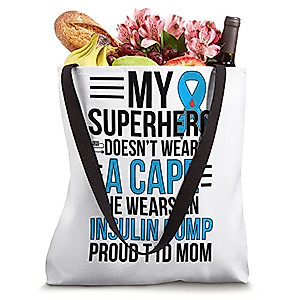 Proud T1D Diabetes Warrior Mom Type 1 Diabetes Fighter Mom Tote Bag