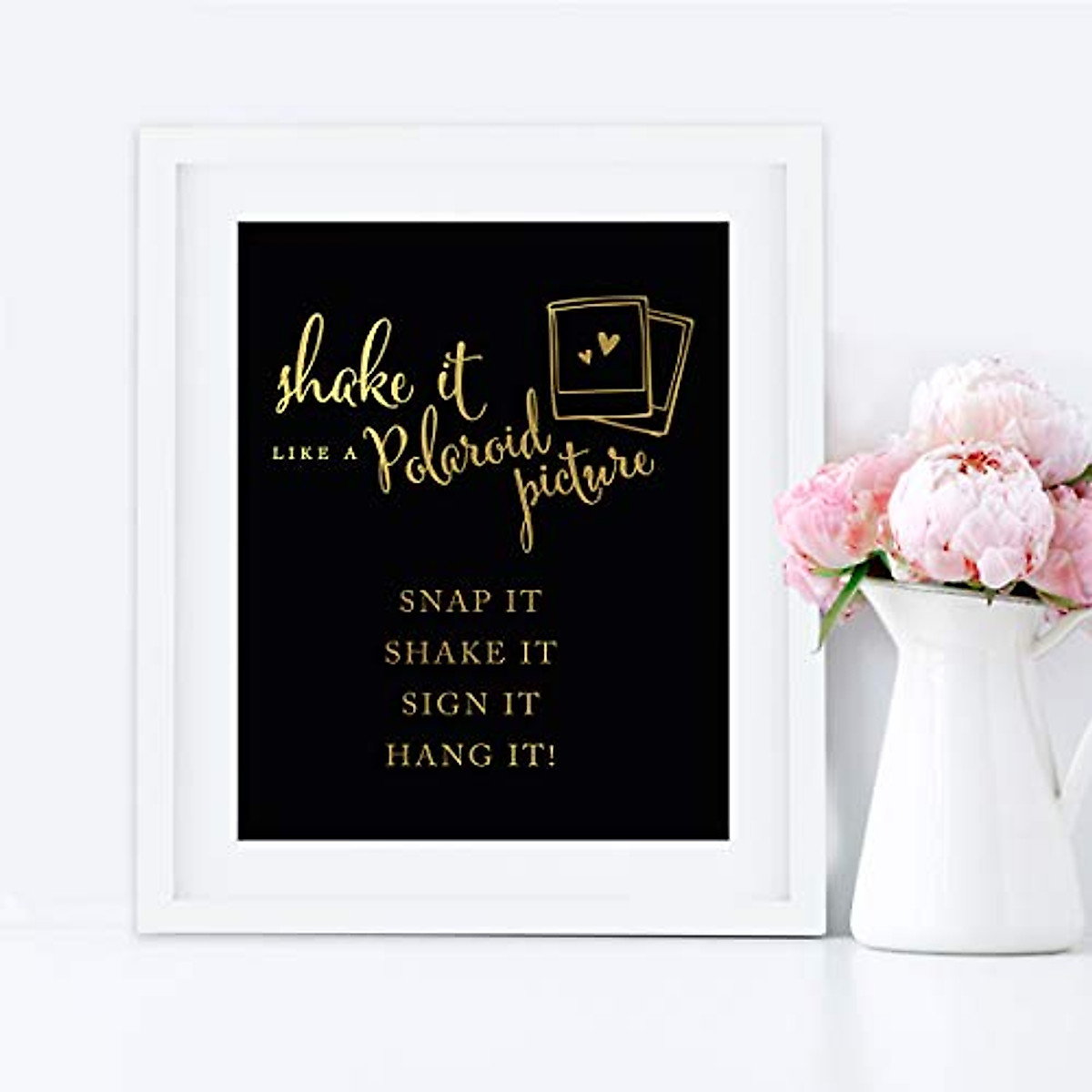 Andaz Press Wedding Party Signs, Black and Metallic Gold Ink, 8.5x11-inch, Shake it Like a Polaroid Picture - Snap It, Shake It, Sign It, Hang It, 1-Pack, Unframed