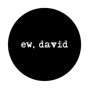 Ew David, Eww David, Pop Culture PopSockets PopGrip: Swappable Grip for Phones & Tablets