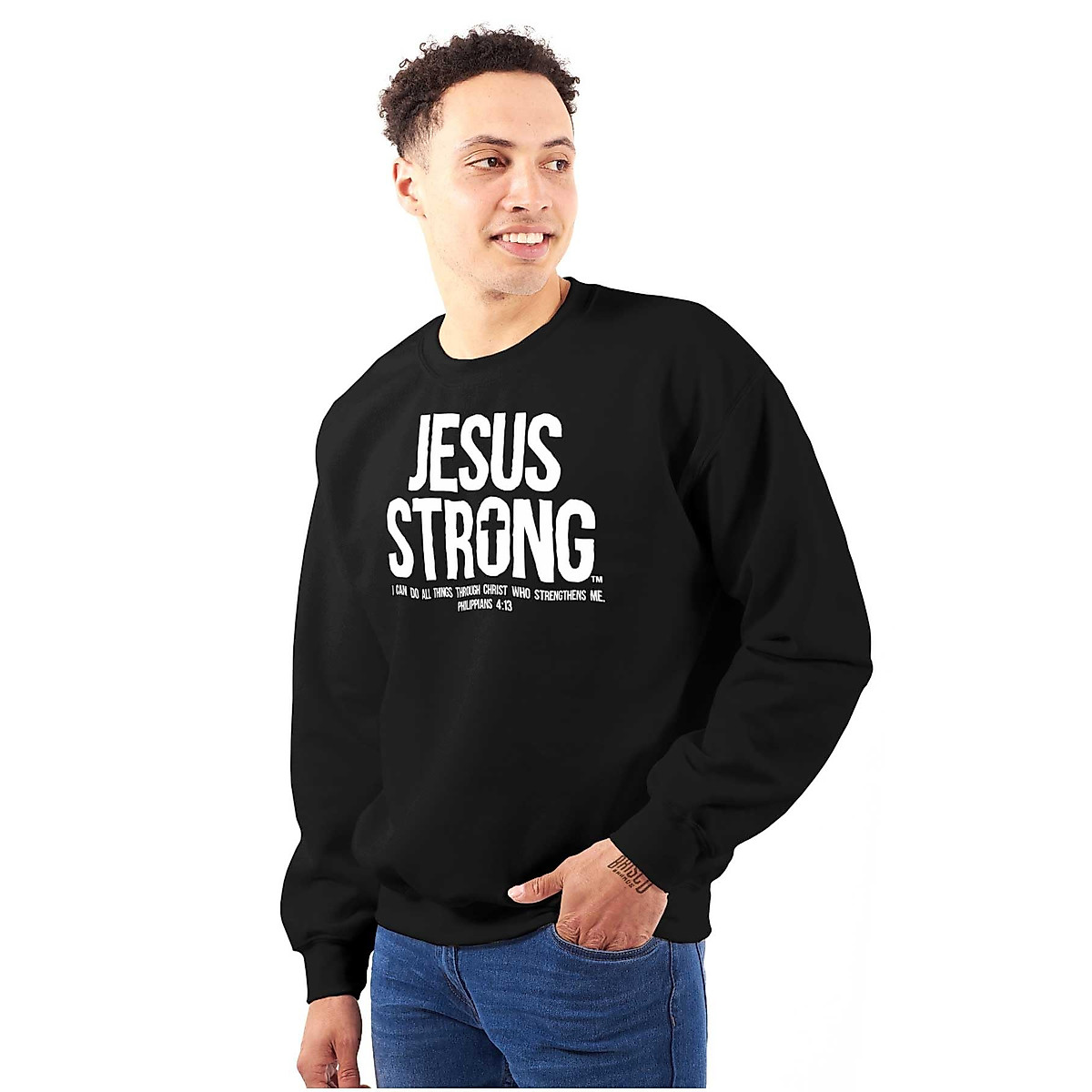 Jesus Strong Philippians 4:13 Bible Sweatshirt for Men or Women Black