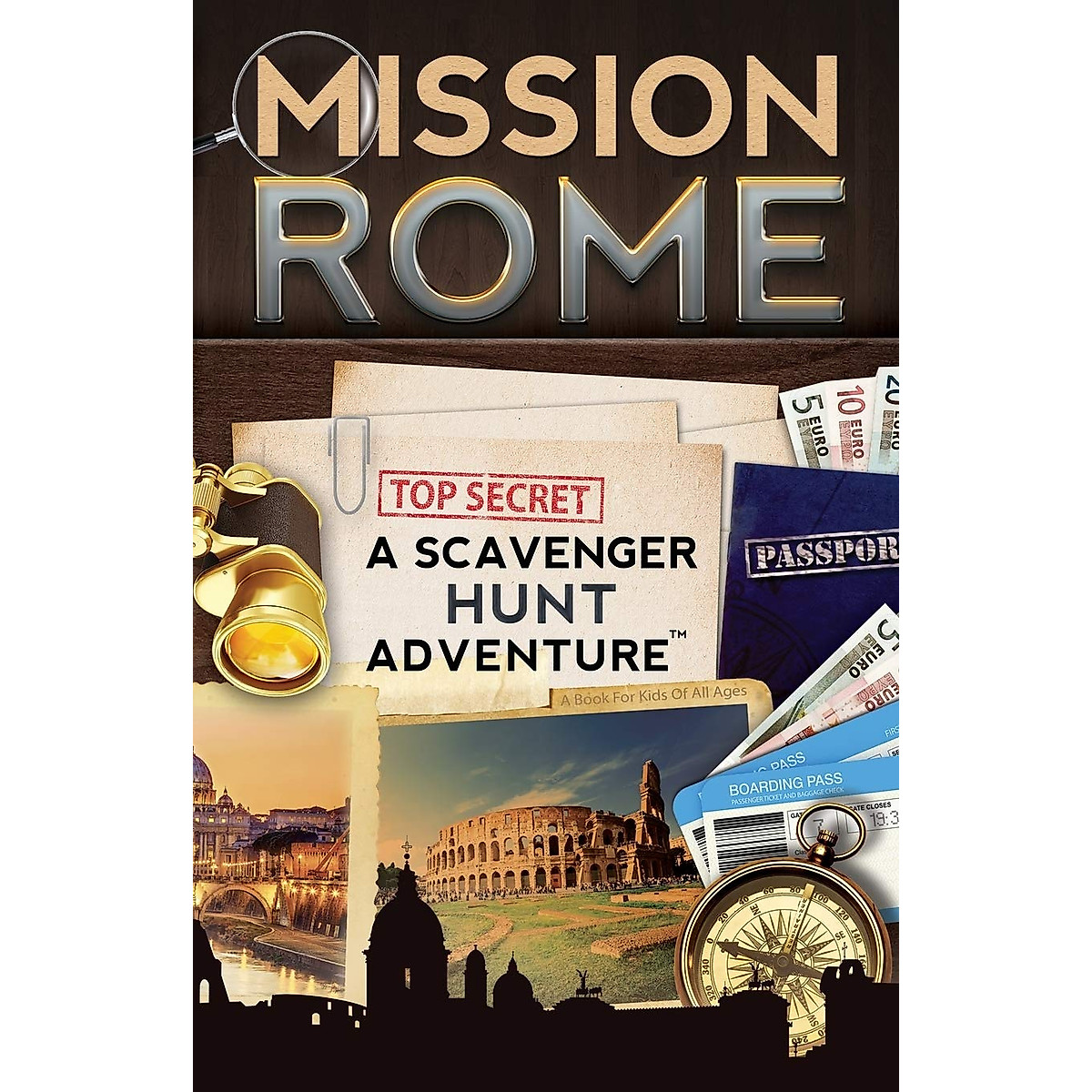 Mission Rome: A Scavenger Hunt Adventure (Travel Guide For Kids)