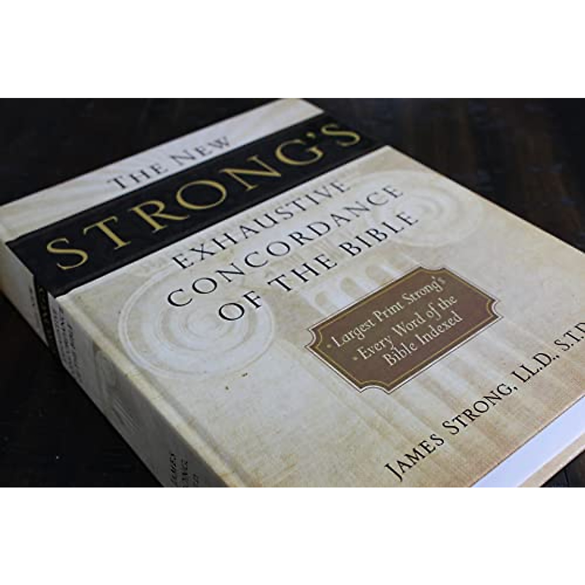 The New Strong's Exhaustive Concordance of the Bible