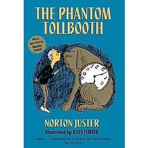 The Phantom Tollbooth - Paperback by Norton Juster
