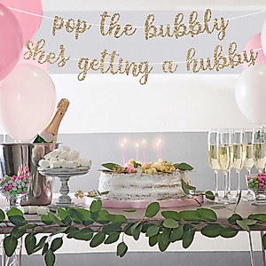 Pre-Strung Pop The Bubbly She's Getting A Hubby Banner - NO DIY - Gold Glitter Bachelorette Bridal Party Banner - Pre-Strung on 8 ft Strand - Bachelorette Party Decorations. Did we mention no DIY?