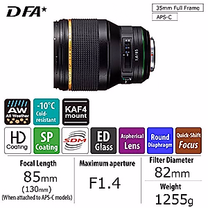 Pentax HD PENTAX-D FA★85mmF1.4ED SDM Prime Telephoto lens New-generation, Star-series lens Latest PENTAX Lens coating technologies Extra-sharp, high-contrast images Free of flare and ghost images