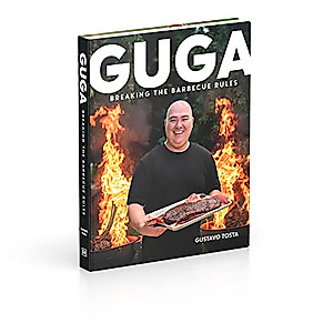 Guga: Breaking the Barbecue Rules