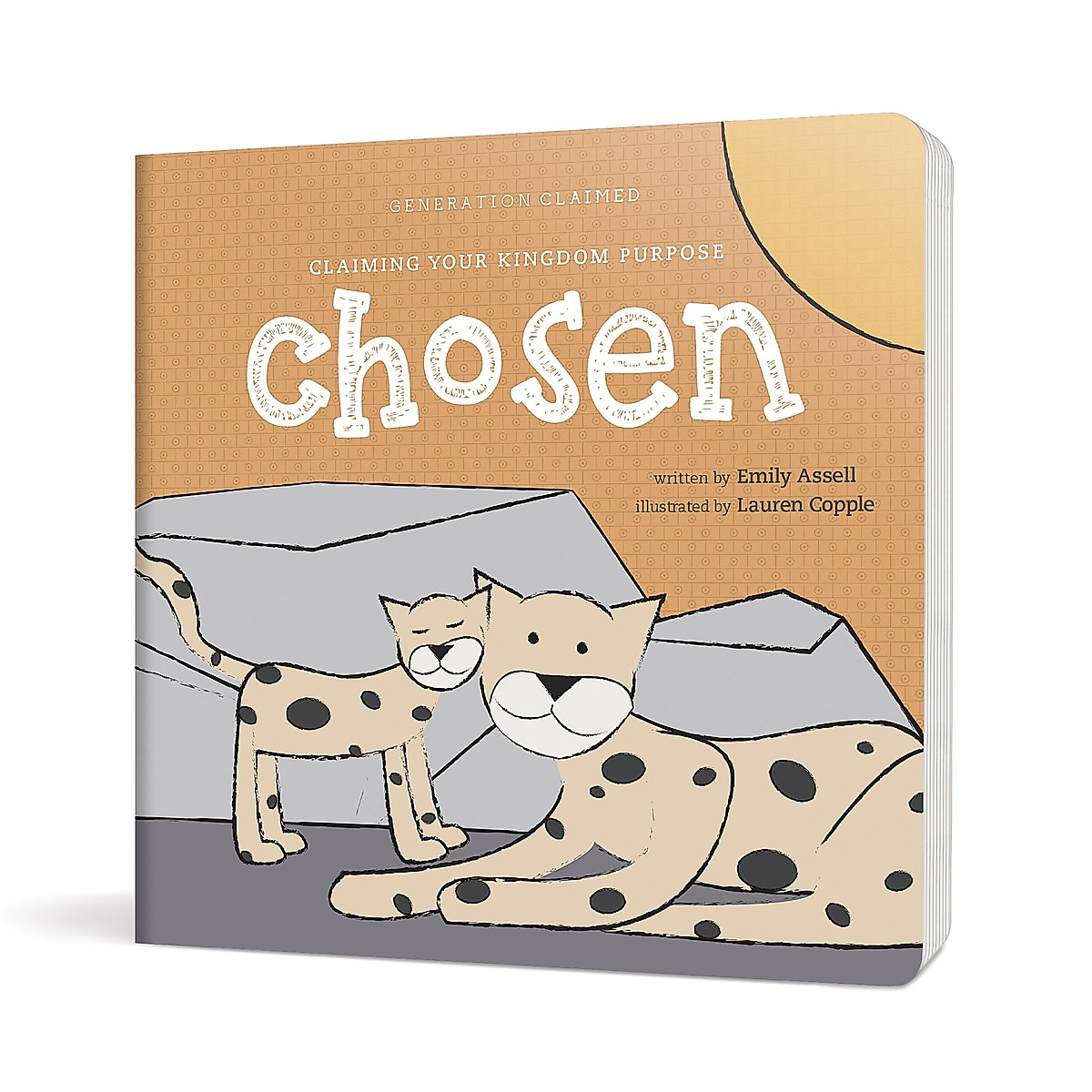 Chosen: Claiming Your Kingdom Purpose (Generation Claimed)