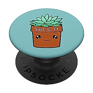 Succ It - Cute Succulent Plant Lovers Pun Gardening Theme PopSockets PopGrip: Swappable Grip for Phones & Tablets