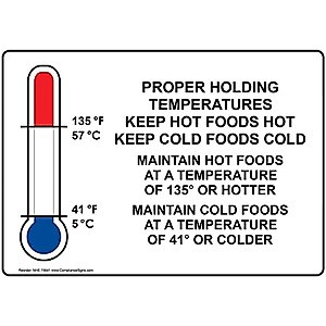ComplianceSigns.com Proper Holding Temperatures Sign, 10x7 inch AL-Plus Aluminum Composite Material for Safe Food Handling