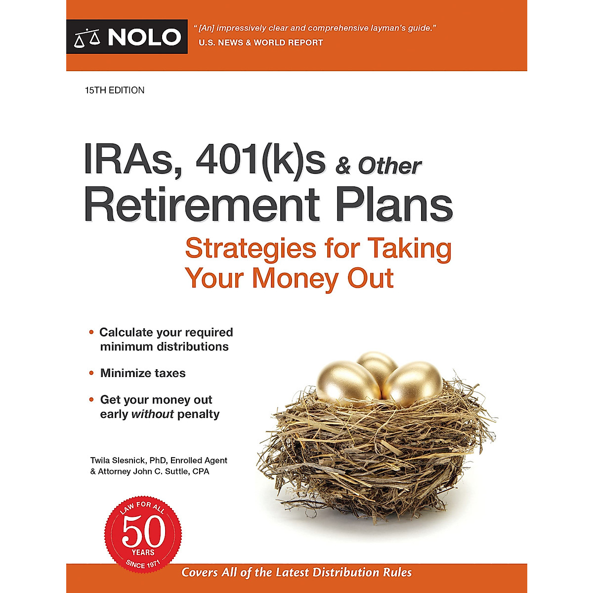 IRAs, 401(k)s & Other Retirement Plans: Strategies for Taking Your Money Out
