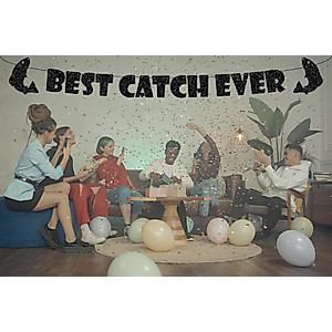 Fishing Theme Banner Funny Party Decor - Best Catch Ever - Funny Party Banner for Wedding/Engagement/Bridal Shower/Anniversary Party Supplies