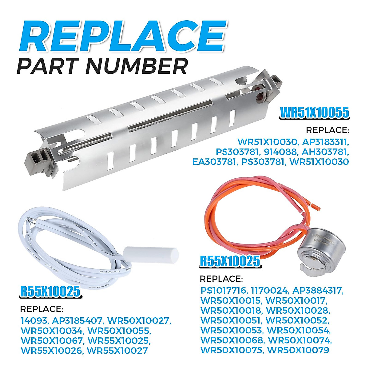 WR51X10055 Refrigerator Defrost Heater Kit, Temperature Sensor WR55X10025, High Limit Thermostat WR50X10068, Replacement For GE, Replaces WR51X10030, AP3183311, 914088, AH303781, EA303781