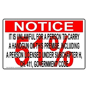 ComplianceSigns.com Texas It Is Unlawful For A Person To Carry A Handgun Subchapter H, Ch. 411, Government Code 51% Sign, 14x8.5 inch Plastic