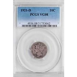 1921 D Mercury Dime Very Good PCGS