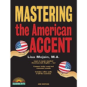 Mastering the American Accent with Online Audio (Barron's Foreign Language Guides)