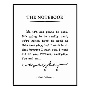 The Notebook Quote Sign, Romantic Quote, Inspirational Quote, Book Page Sign, Farmhouse Signs, for Her, for Him, 8 x 10 Inches Unframed