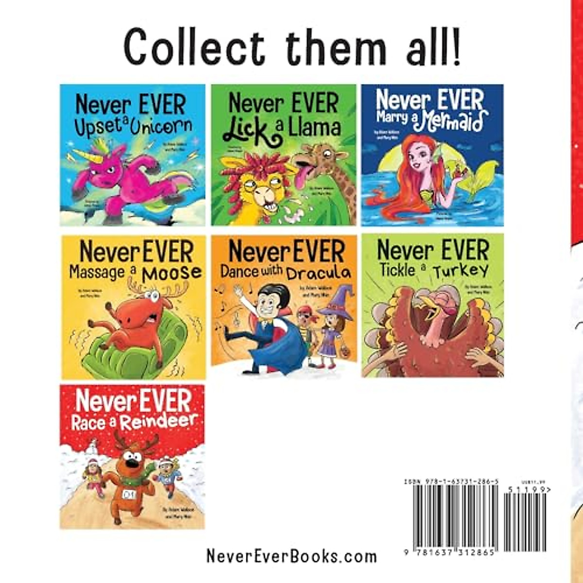 Never EVER Race a Reindeer: A Funny Rhyming, Read Aloud Picture Book