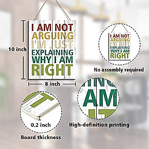 CREOATE Funny Wood Sign Wall Art, I Am not Arguing I’m Just Explaining Why I Am Right - Cute Emo Wooden Sign Wall Hanging Plaque for Office Decor, Teen Boy or Girl's Room