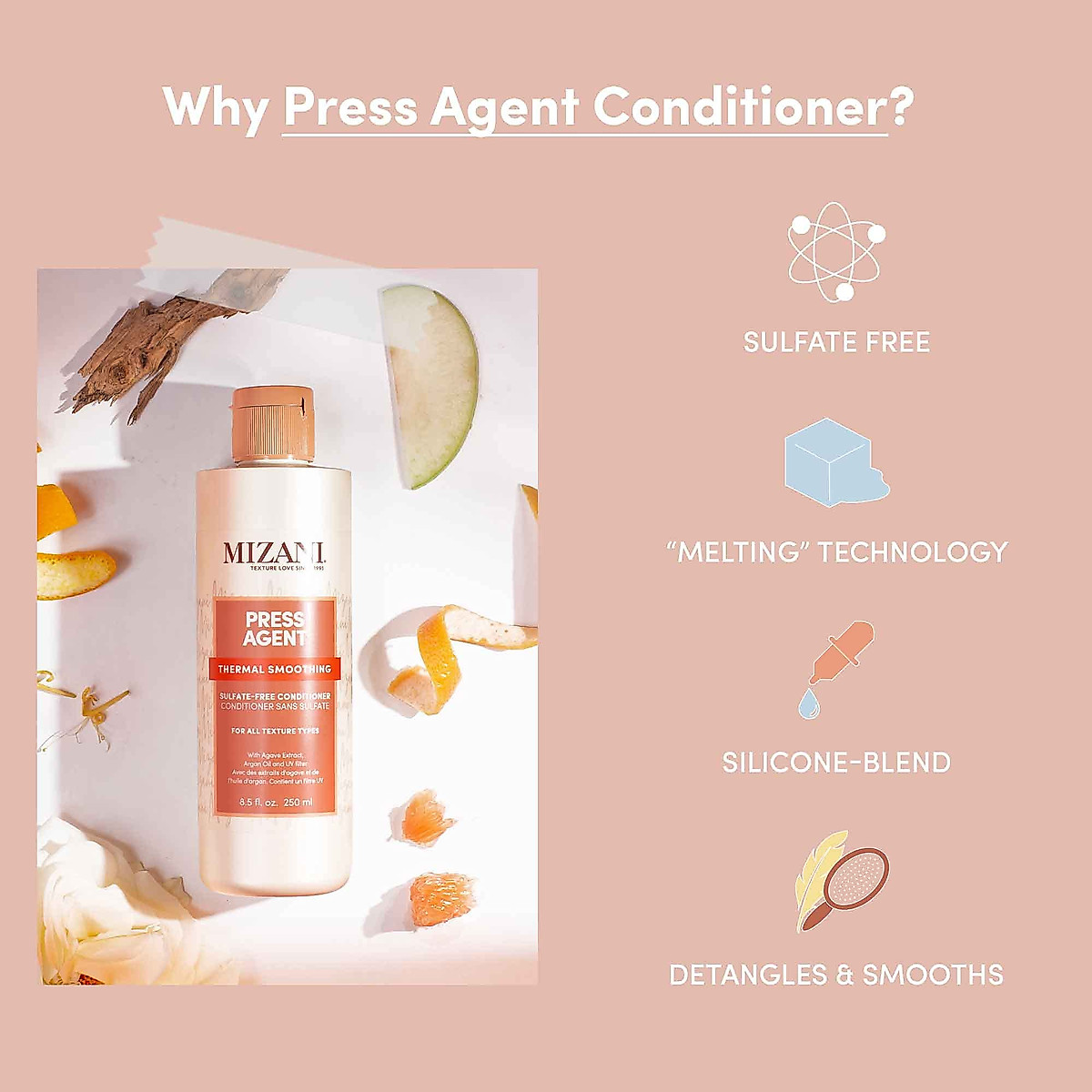 Mizani Press Agent Thermal Smoothing Sulfate-Free Conditioner, Pink Grapefruit, juicy Mandarin with a floral medley of Jasmine, Rose & Freesia, ending on notes of Musk & Wood., 8.5 fl. oz