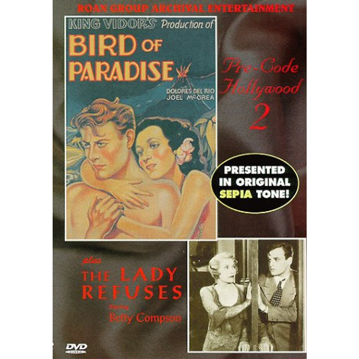 Pre-code Hollywood 2: Bird of Paradise / Lady Refuses