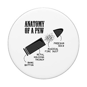 Anatomy Of A Pew | Funny Gun Weapon Bullet-Proof For Him Men PopSockets PopGrip: Swappable Grip for Phones & Tablets
