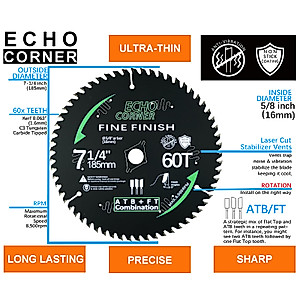 Echo Corner 7-1/4" Ultra Wood Finish Circular Saw Blade Combination ATB+Flat 60-Tooth with 5/8" & Diamond Arbor for Plywood MDF Plastic Veneer Lumber Laminate Acrylic LVP