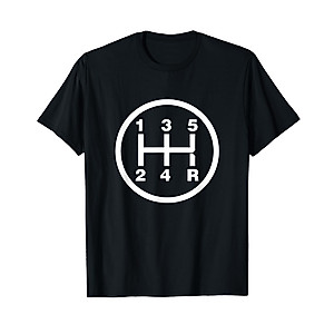 5 Speed Manual Transmission Stick Driving Car Guy T-Shirt