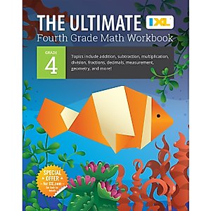 IXL The Ultimate 4th Grade Math Workbooks, 4th Grade Workbook Covering Addition, Subtraction, Multiplication, Division, Geometry & More 4th Grade Math, Math Workbook Grade 4 (IXL Ultimate Workbooks)